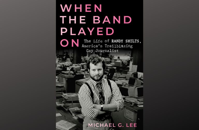 'When the Band Played On: The Life of Randy Shilts, America’s ...